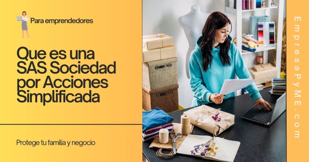 Qué es una SAS Sociedad por Acciones Simplificada